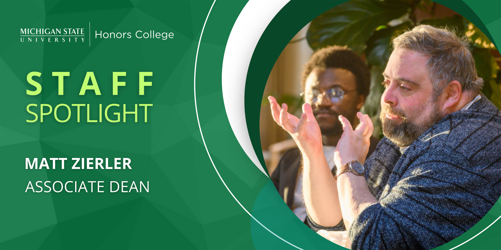 Matt Zierler: ‘My success is the success of students’ - MSU Honors College